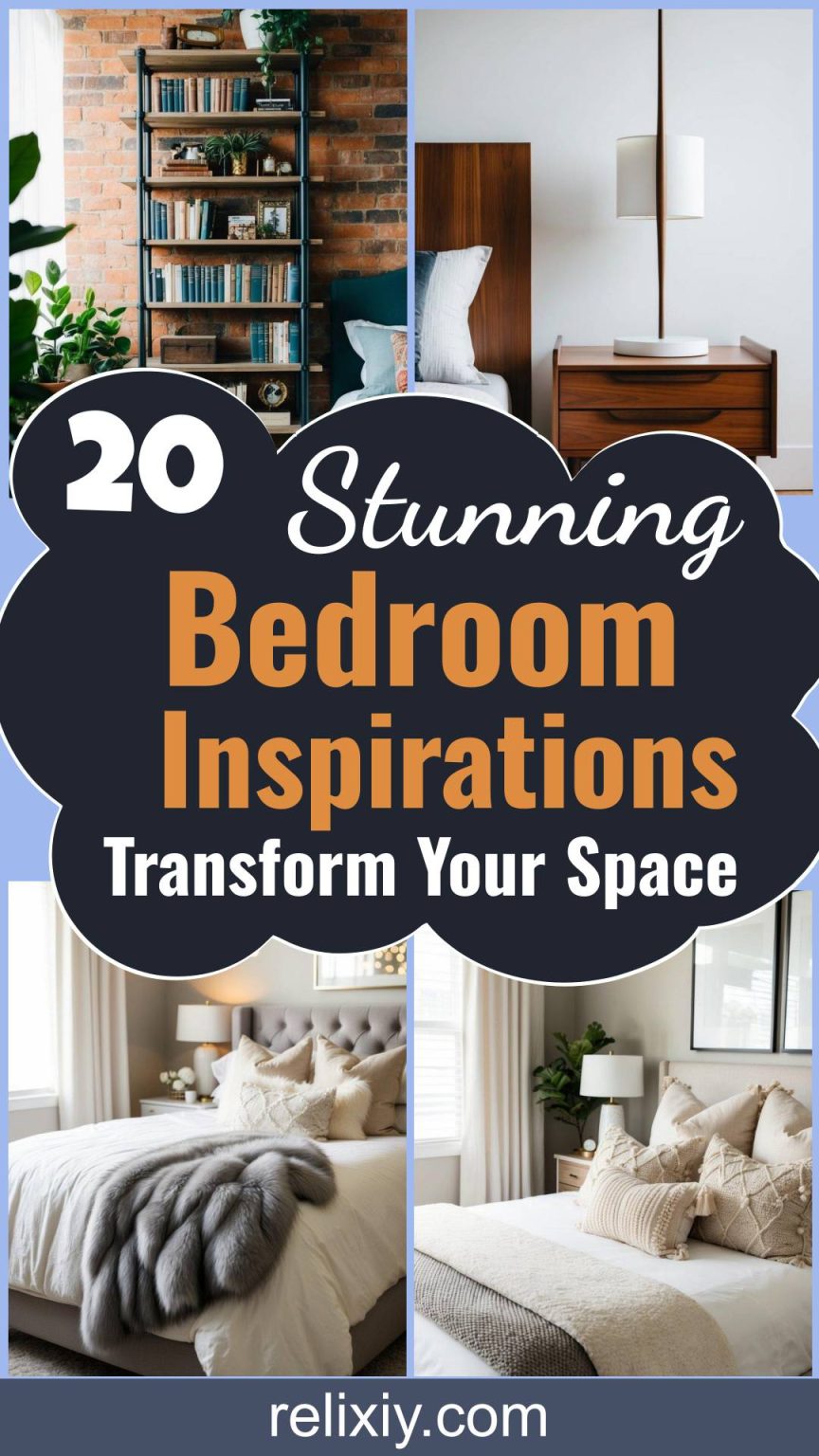 20 Stunning Bedroom Inspirations to Transform Your Sleep Space | Relixiy