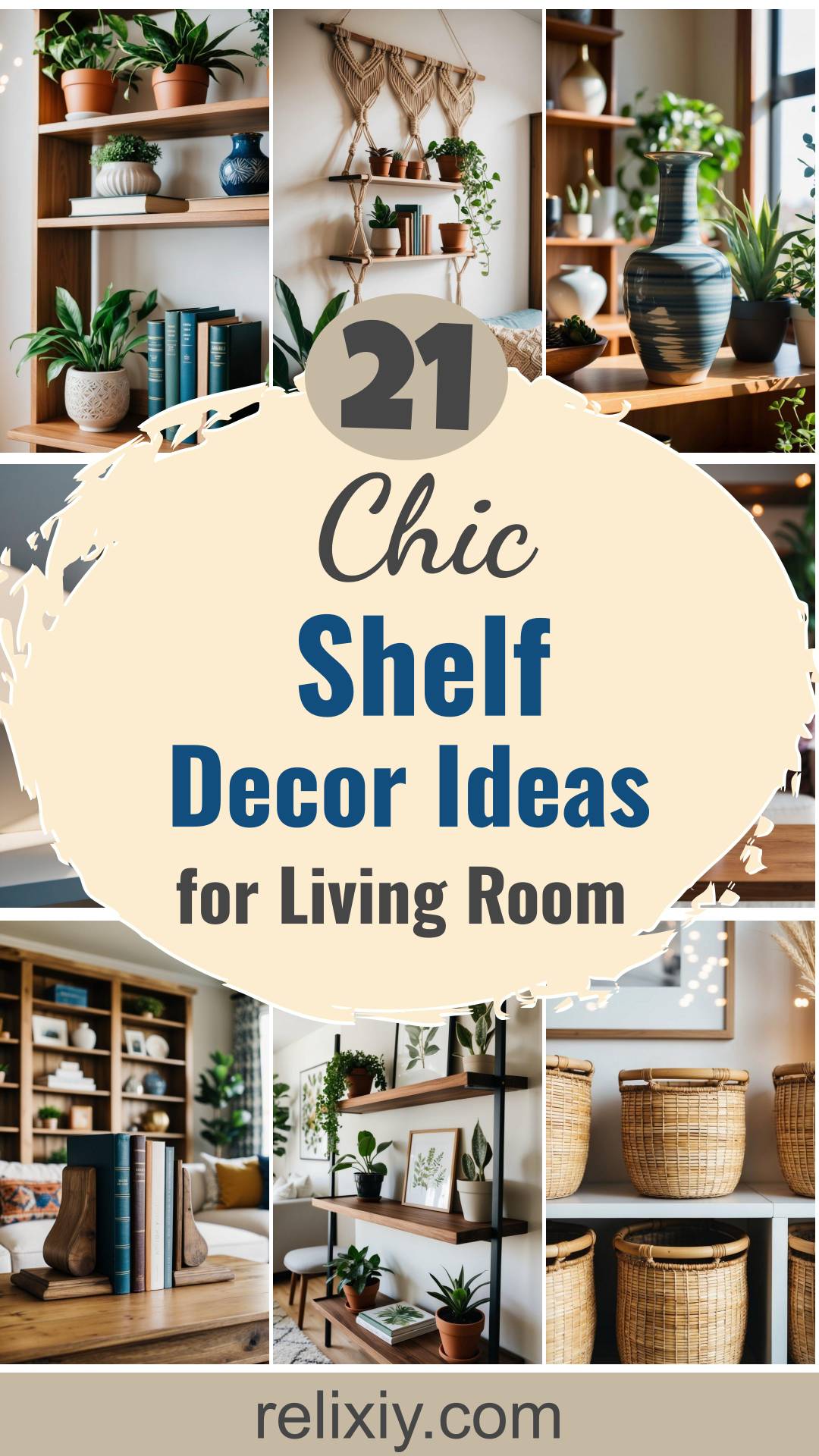 21 Chic Shelf Decor Ideas to Transform Your Living Room | Relixiy